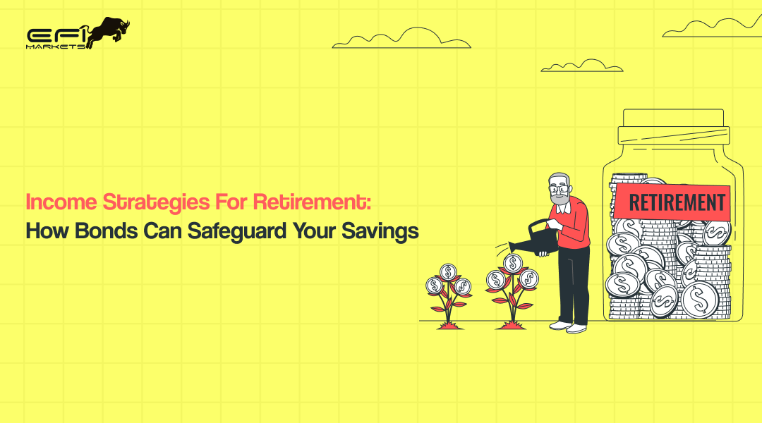 Income Strategies For Retirement: How Bonds